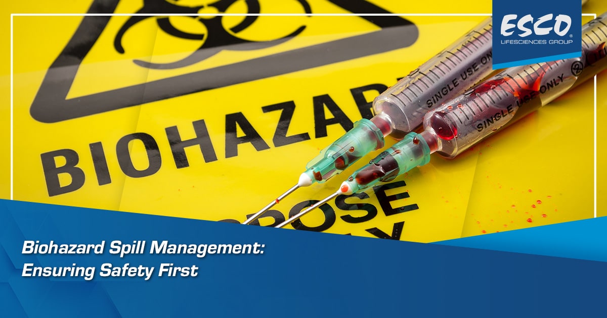 狗万官网在哪里找Biohazard Spill Management: Ensuring Safety First| Esco ...